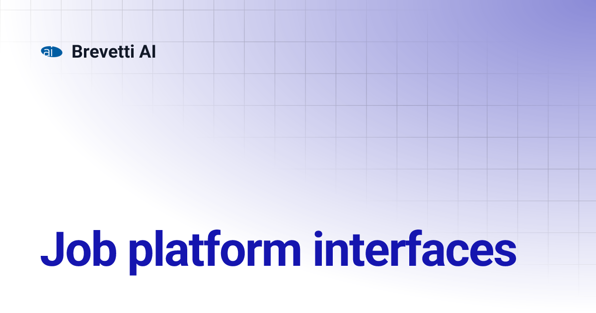 Job platform interfaces | Brevetti AI